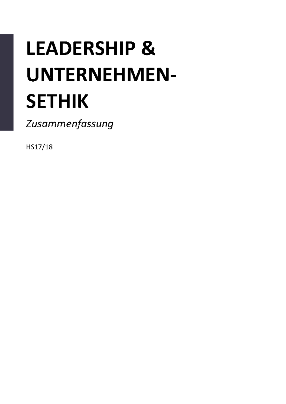 LU ZF HS17 - LEADERSHIP & UNTERNEHMEN- SETHIK Zusammenfassung HS17 ...