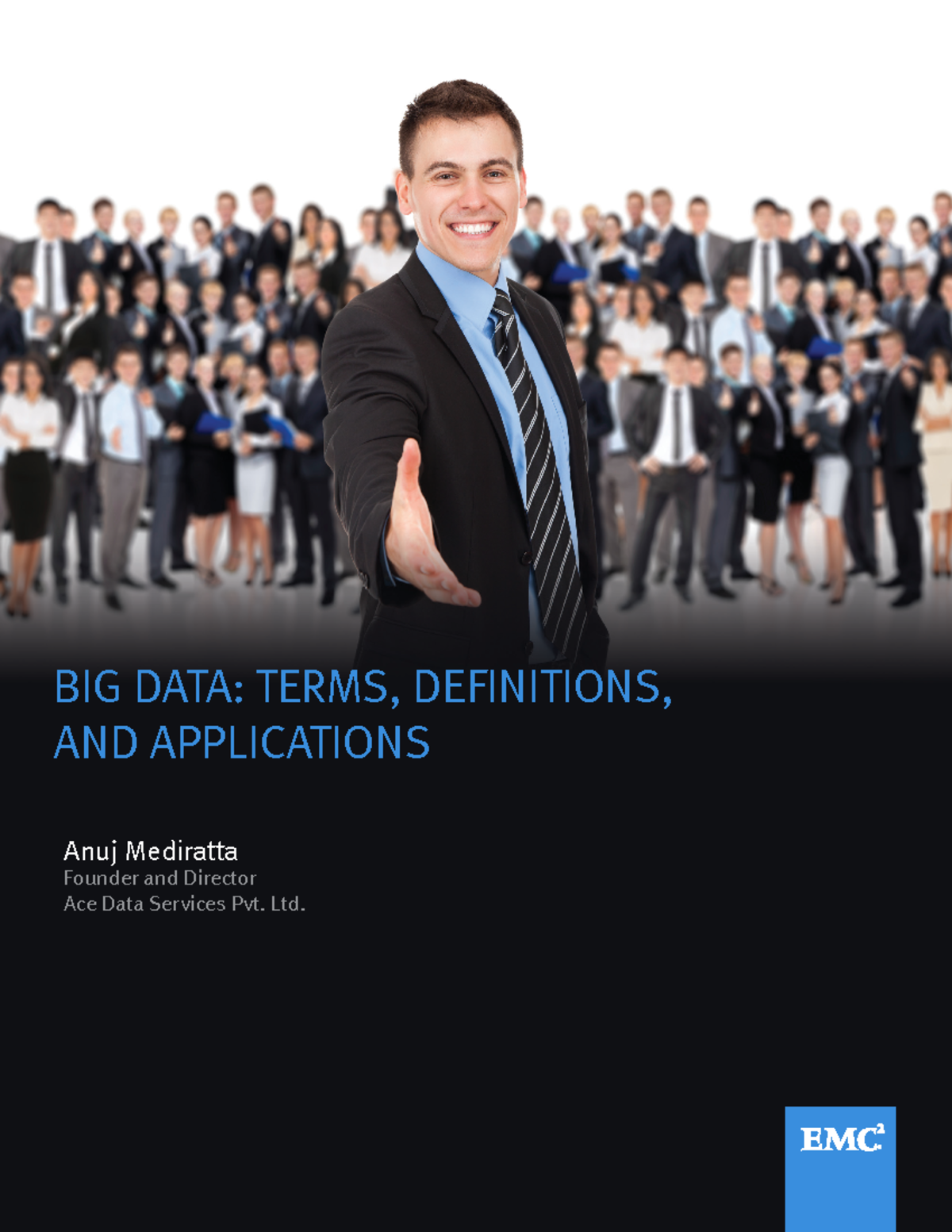 Big Data Terms, Definitions and Applications - Anuj Mediratta Founder ...