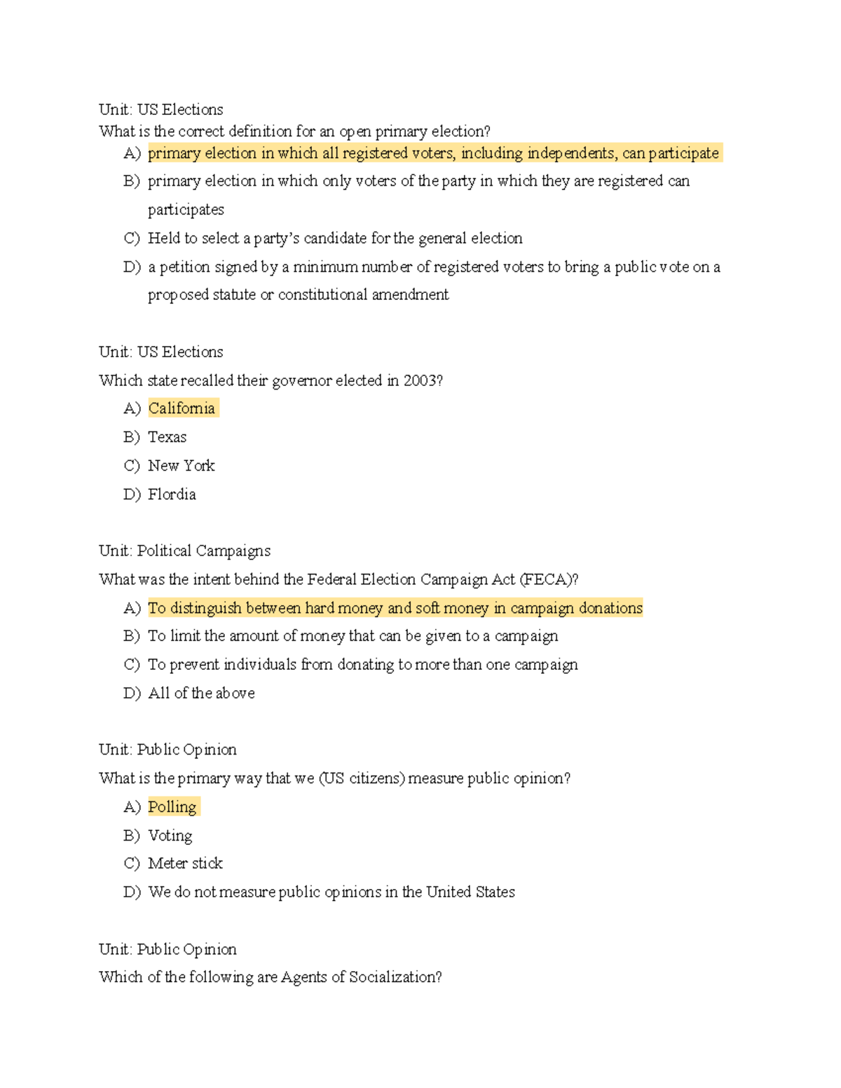 PSCI 2306 - Exam 3 Questions - Unit: US Elections What is the correct ...