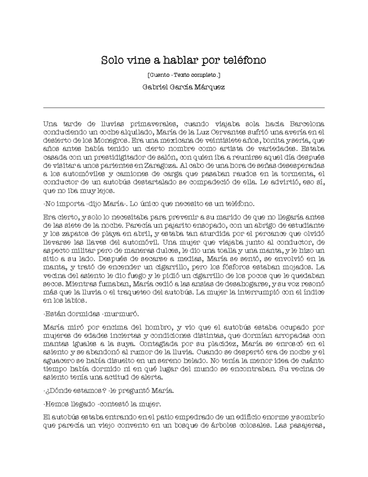 Solo vine a hablar por teléfono - Solo vine a hablar por teléfono ...