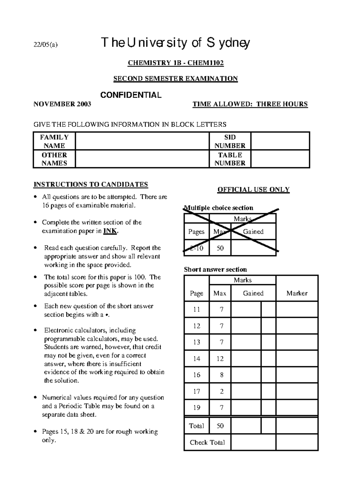 2003 Final Exam - 22/05(a) T he U niversity of S ydney CHEMISTRY 1B ...