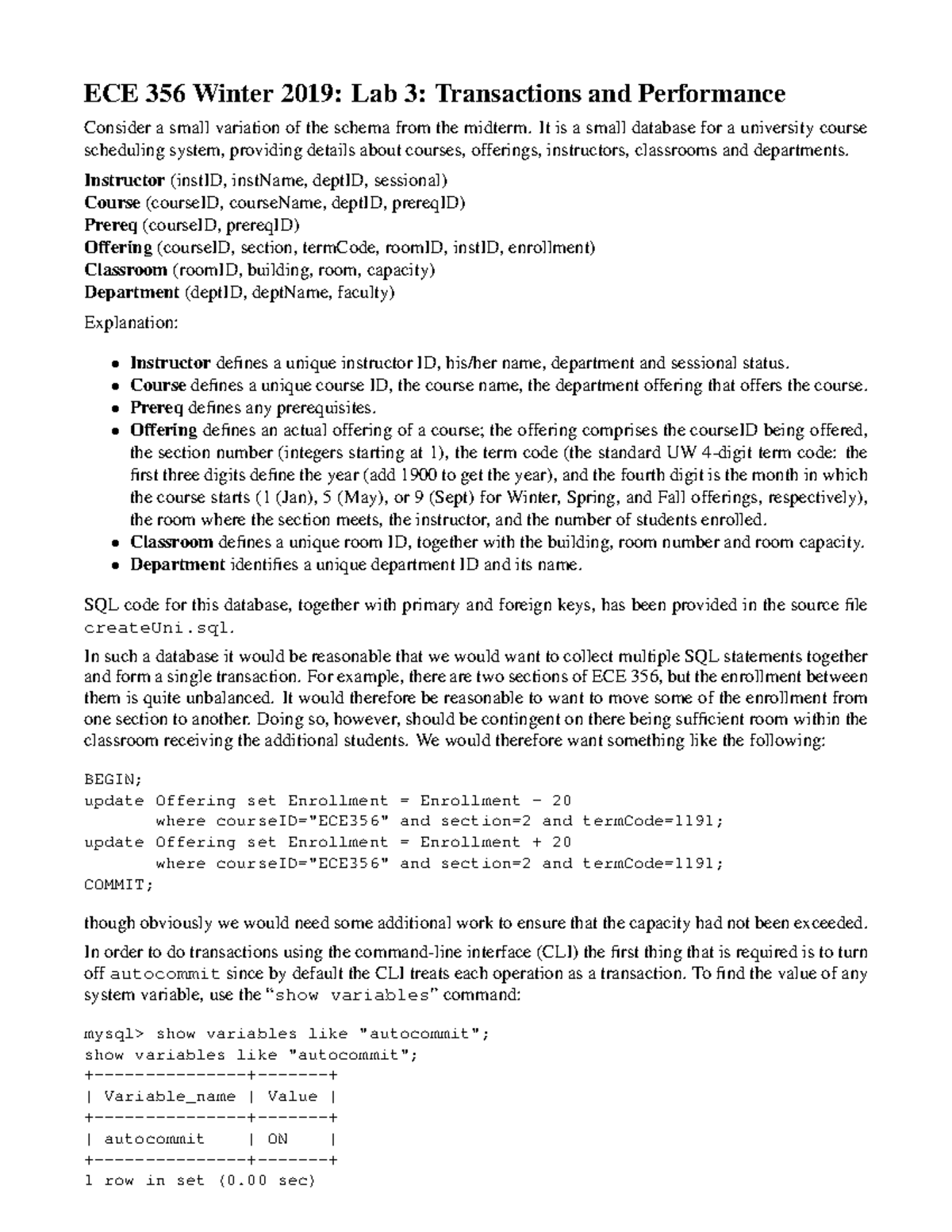 Lab-3 - ECE 356 Winter 2019: Lab 3: Transactions and Performance ...