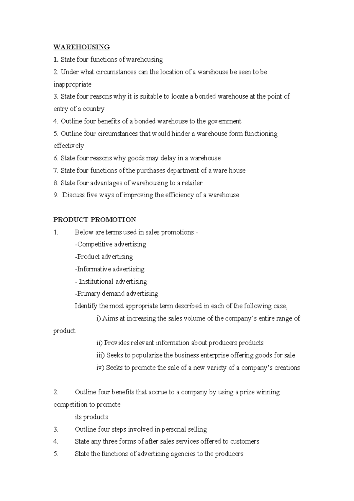 Business topical questions - WAREHOUSING State four functions of ...