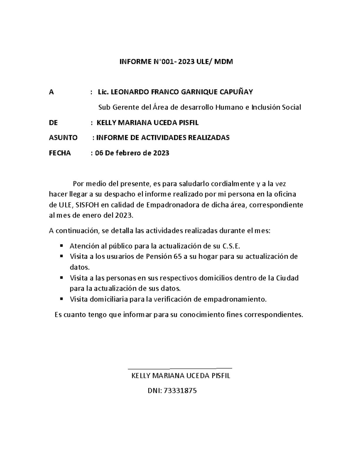 Informe N°1 Kelly - copia - INFORME N°001- 2023 ULE/ MDM A : Lic ...