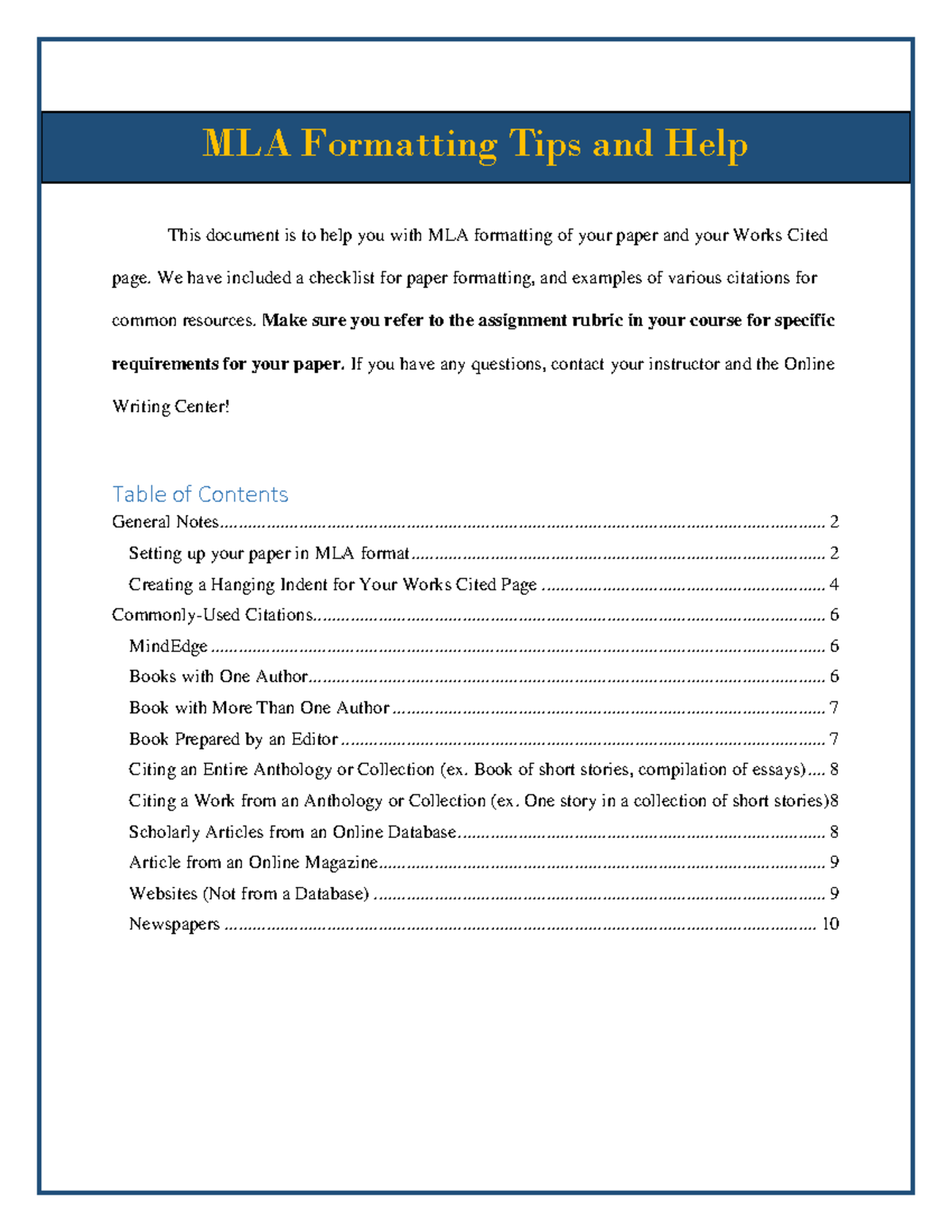 MLA Formatting Guide for Students - This document is to help you with MLA formatting of your ...