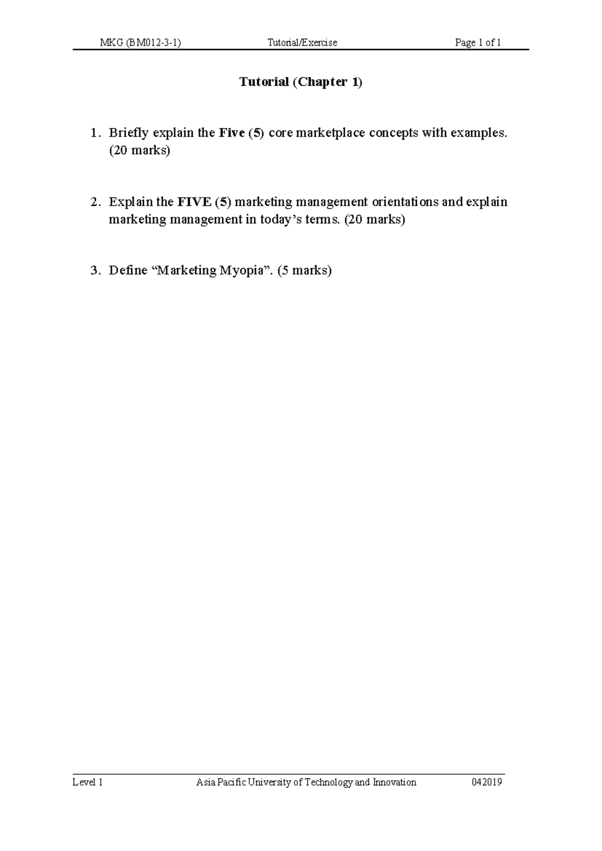 Tutorial Chapter 1 Marketting - MKG (BM012-3-1) Tutorial/Exercise Page 1 of 1 Tutorial (Chapter ...