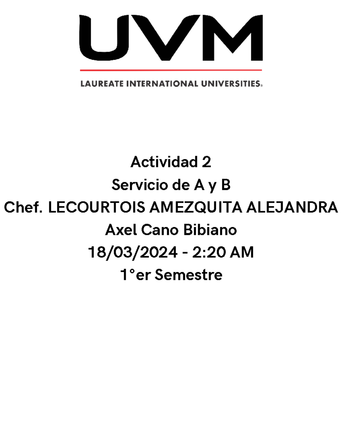 A2 ACB Ay B - Tarea - Actividad 2 Servicio de A y B Chef. LECOURTOIS ...