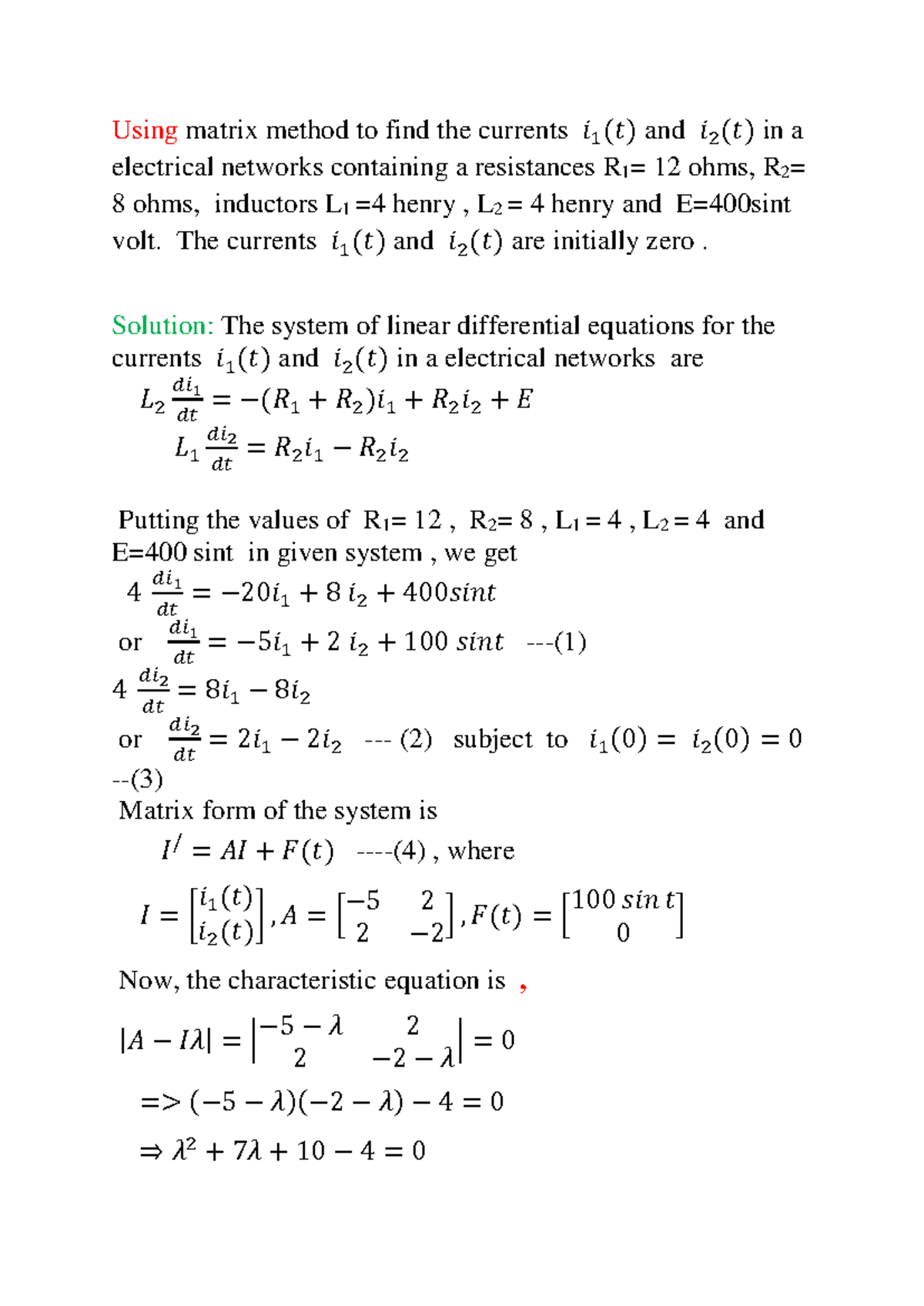 Application of Simul DE - Using matrix method to find the currents 𝑖 1 (𝑡) and 𝑖 2 (𝑡) in a ...