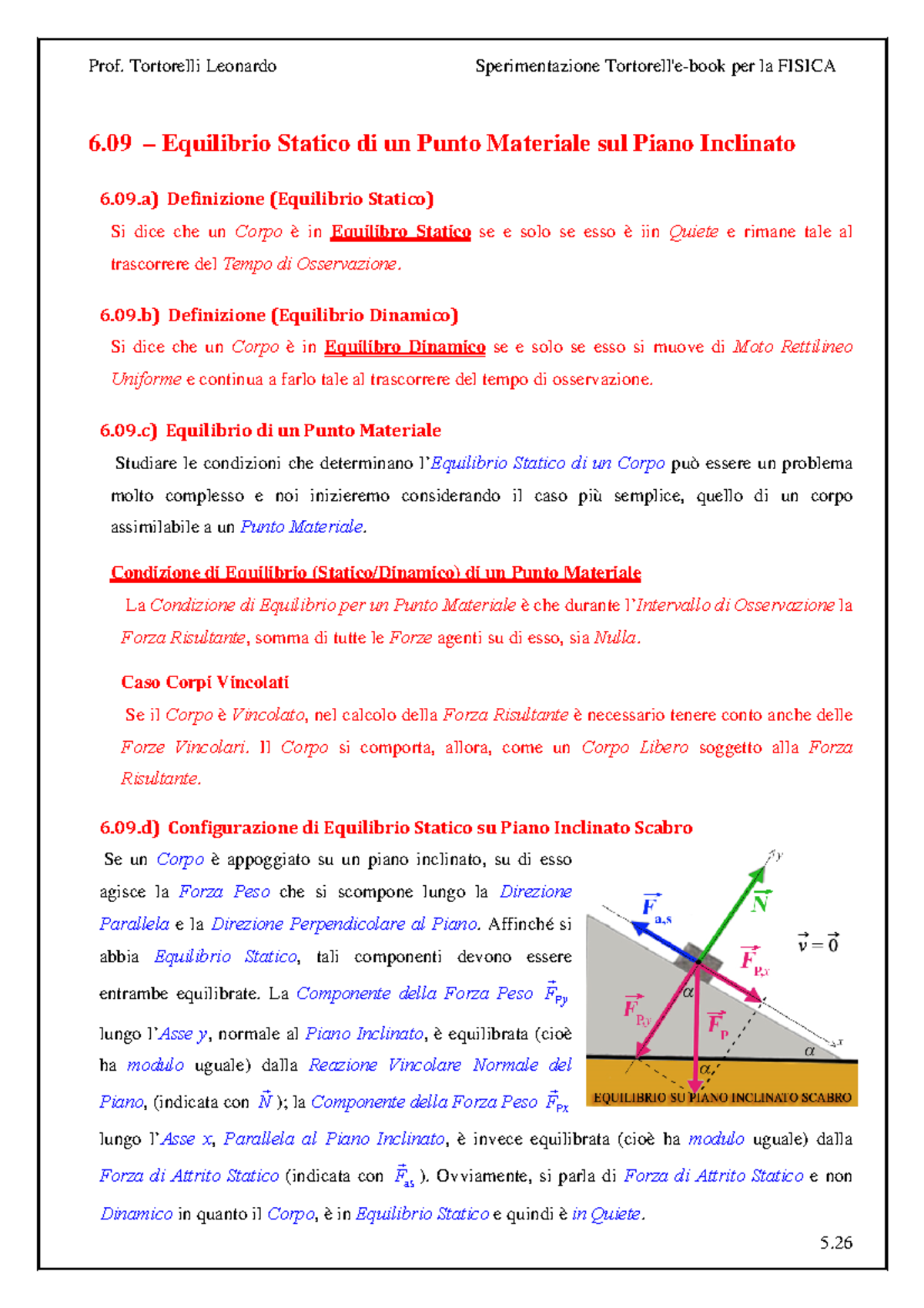 Equilibrio PUNTO MATERIALE - Prof. Tortorelli Leonardo Sperimentazione ...