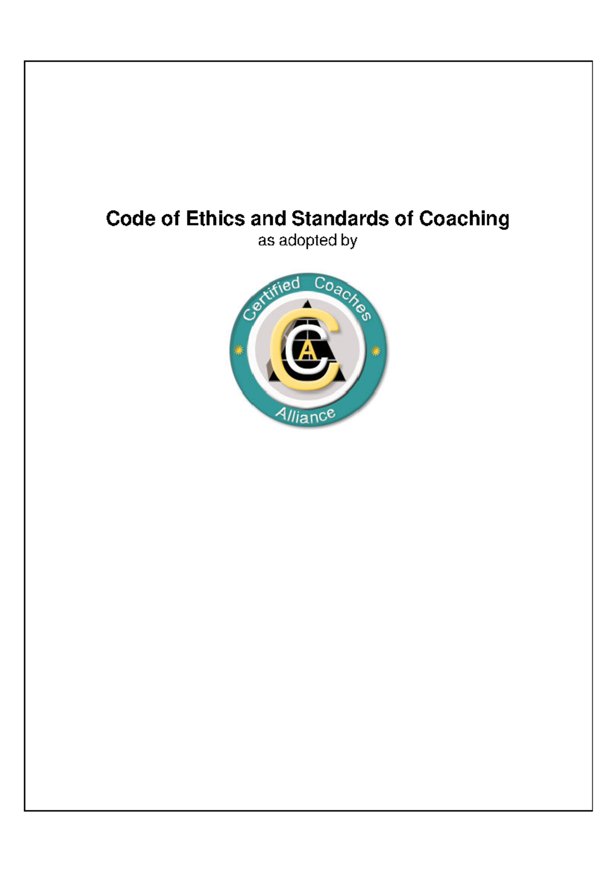 Codeofethicsandstandardsofcoaching-151226202501 - Code of Ethics and ...