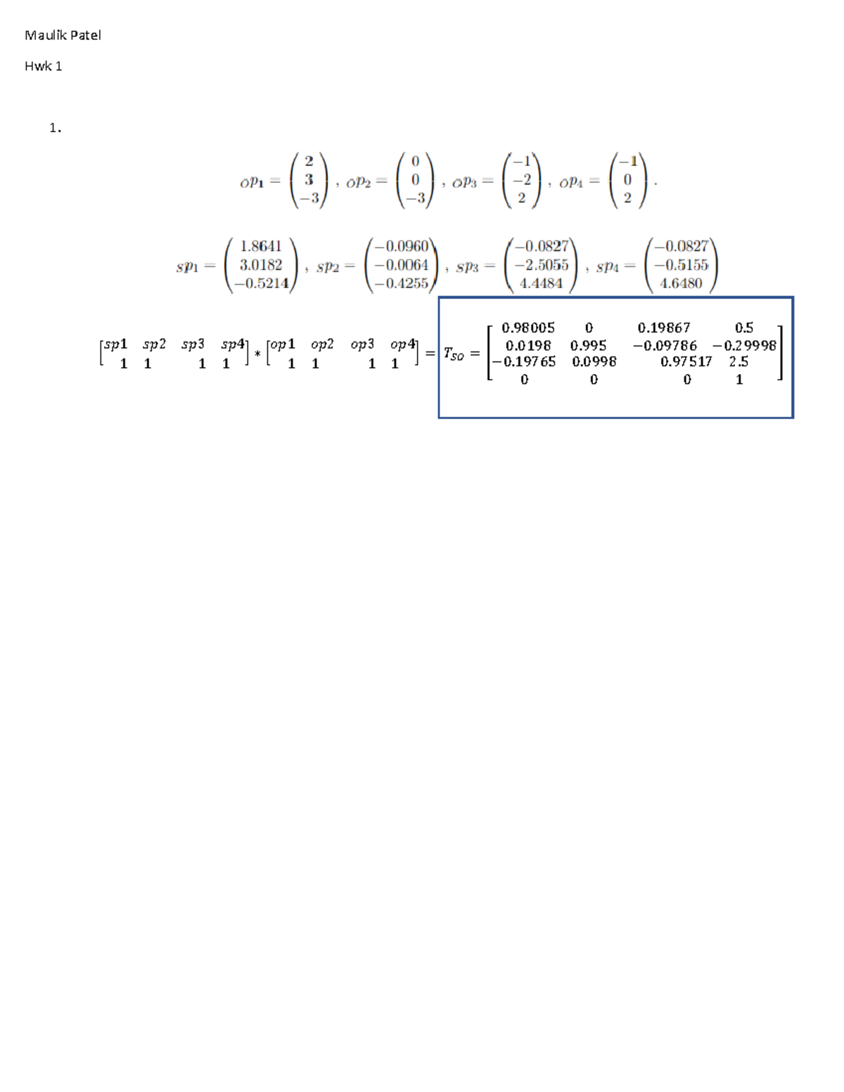 EECE 5550 Hwk1 - homework assignment for mobile robotics - Maulik Patel Hwk 1 1. [ 𝑠𝑝 1 𝑠𝑝 2 𝑠𝑝 ...
