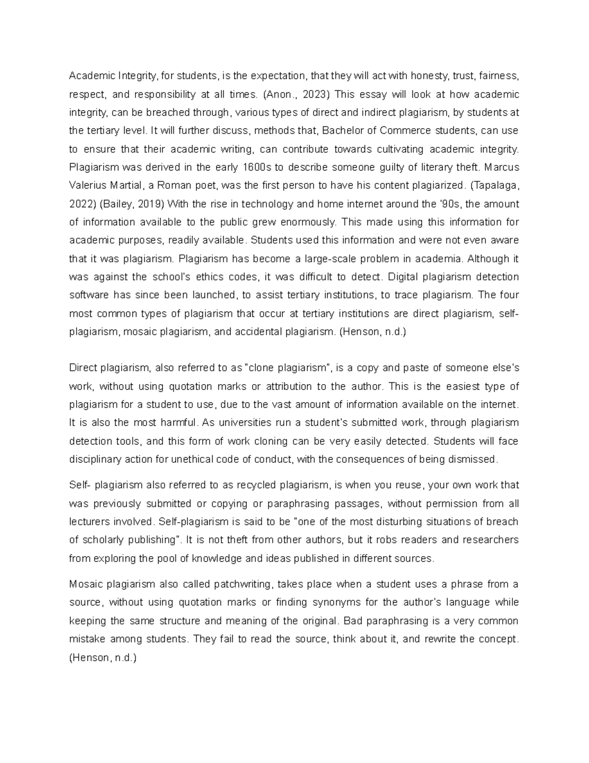 Essay 1 - Academic Integrity, for students, is the expectation, that ...