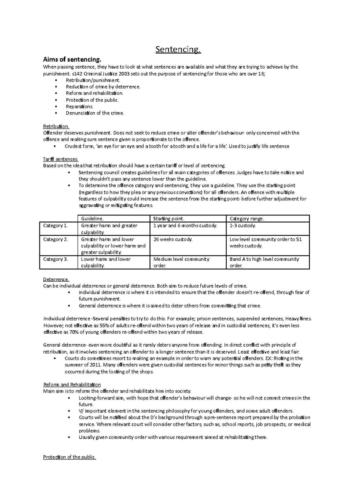 Sentencing - Aims of sentencing. When passing sentence, they have to ...