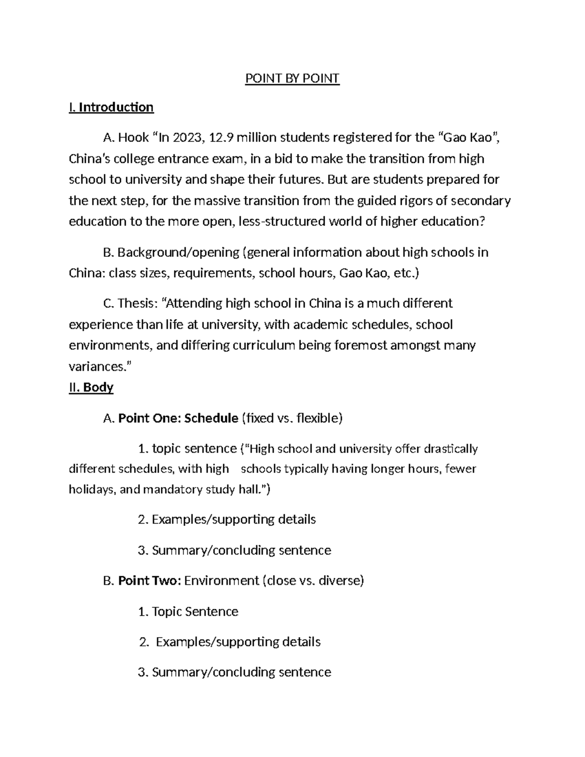 Point BY Point Outline Example - POINT BY POINT I. Introduction A. Hook ...