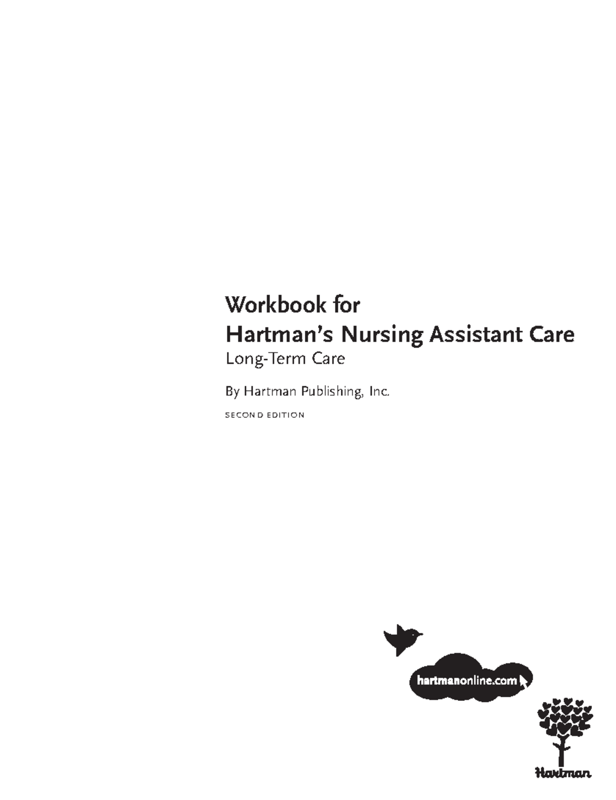 Nursing Assistant Care Ltcwb - Workbook for Hartman’s Nursing Assistant ...