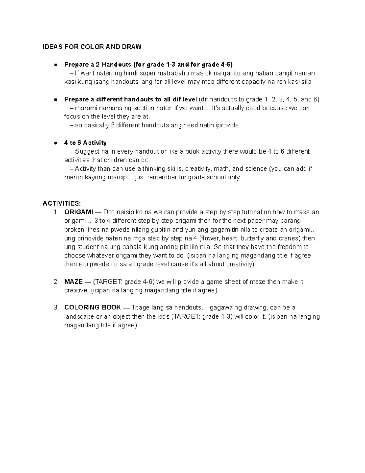 Ideas FOR Color AND DRAW - IDEAS FOR COLOR AND DRAW Prepare a 2 ...