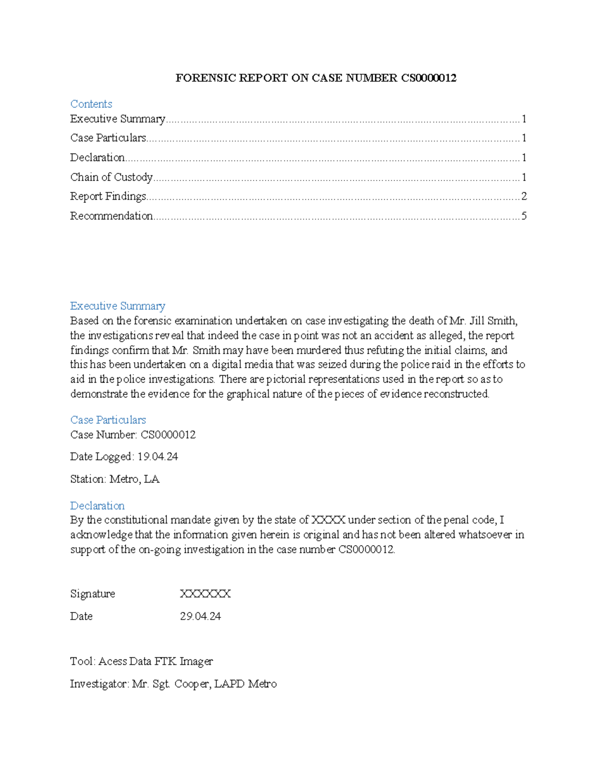 Digital Forensics Investigations - FORENSIC REPORT ON CASE NUMBER CS ...