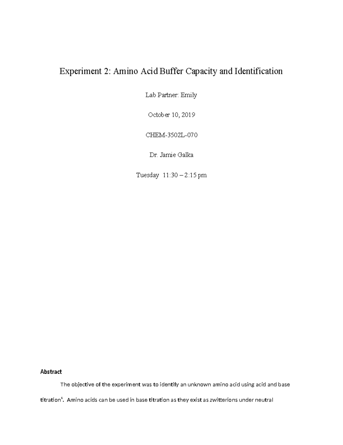 Lab2 - Lab 2 - Experiment 2: Amino Acid Buffer Capacity and Identification Lab Partner: Emily ...
