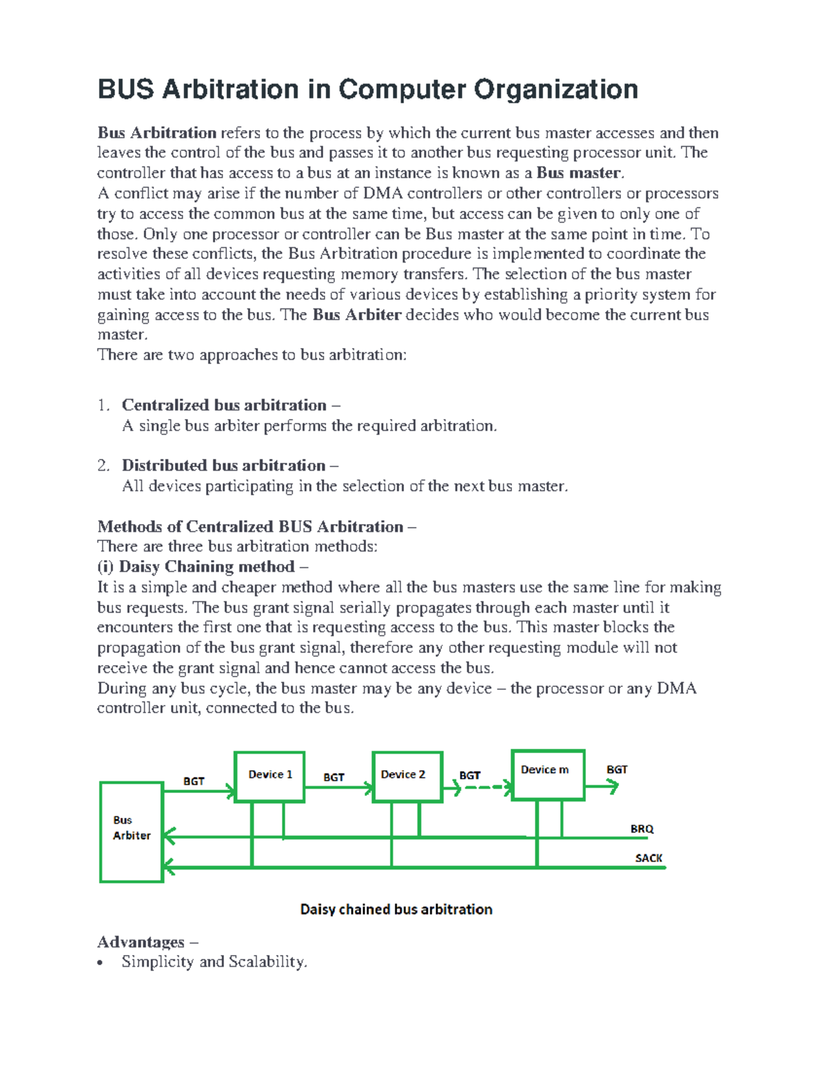 BUS Arbitration in Computer Organization - The controller that has access to a bus at an ...