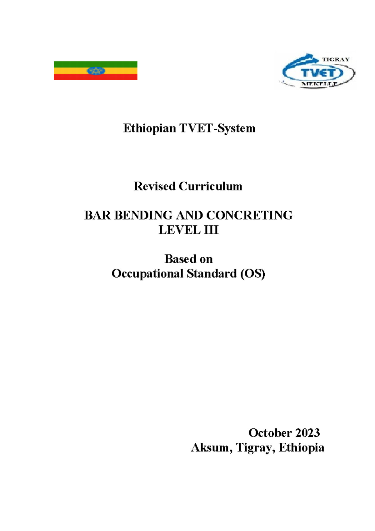 BB&C L-III Revised curriculum 2018 axum - Ethiopian TVET-System Revised Curriculum BAR BENDING ...