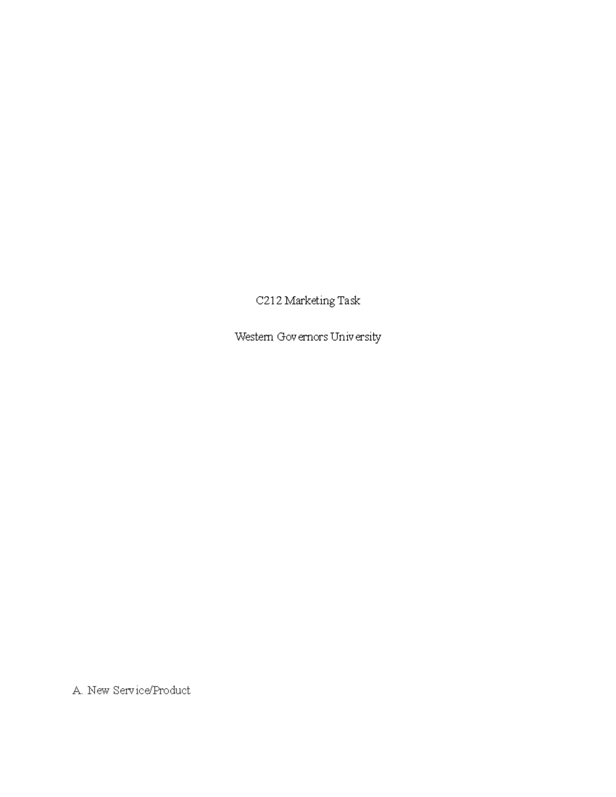 C212 Marketing Task - C212 Marketing Task Western Governors University ...