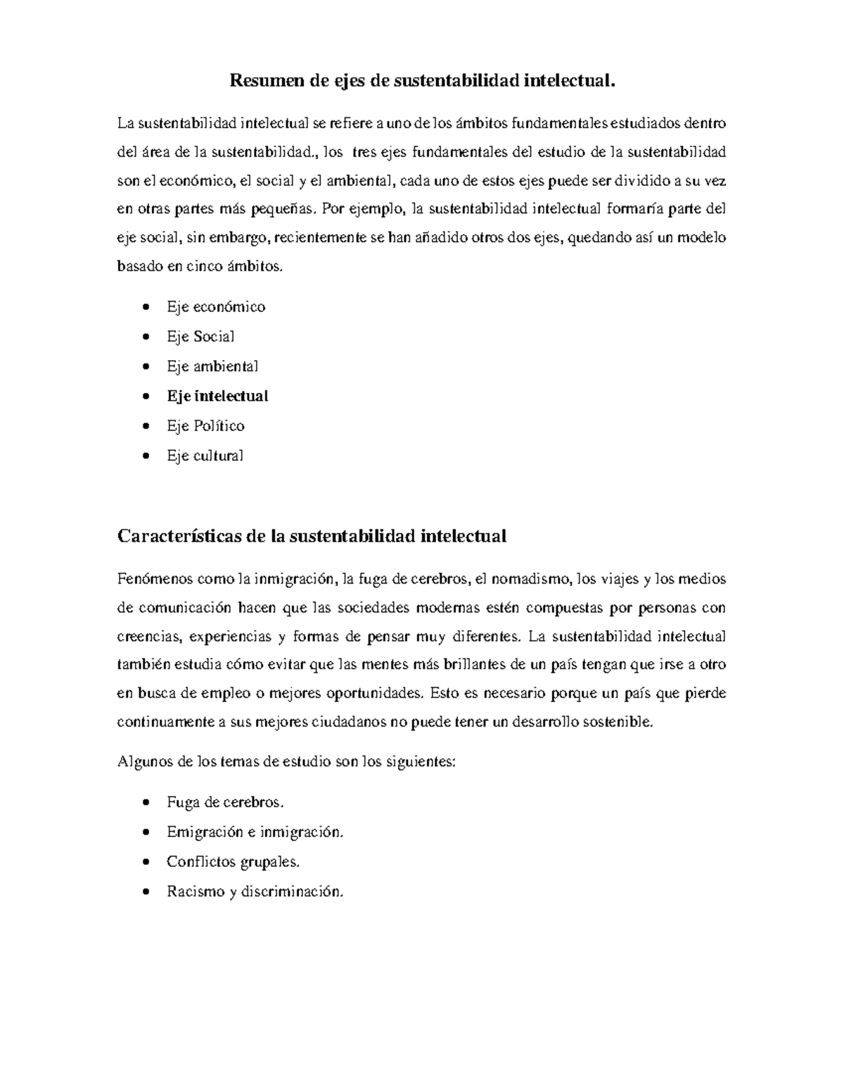 Resumen de ejes de sustentabilidad intelectual que rigen en mundo ...