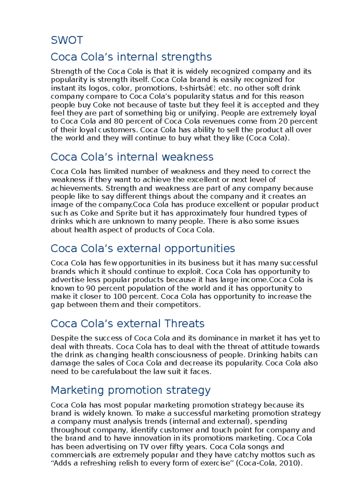 Coca cola SWOT - Coca cola SWOT - SWOT Coca Cola’s internal strengths ...