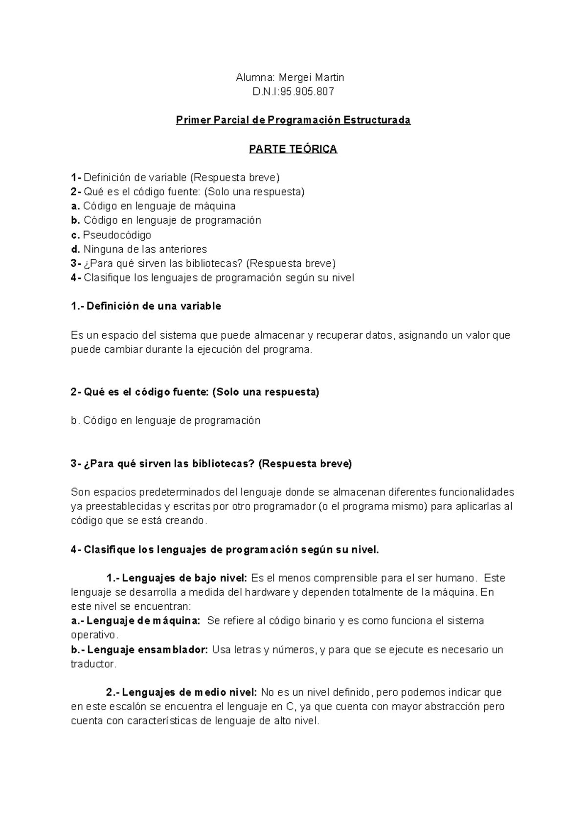 Programación Estructurada - Primer Parcial - Alumna: Mergei Martin D.N ...