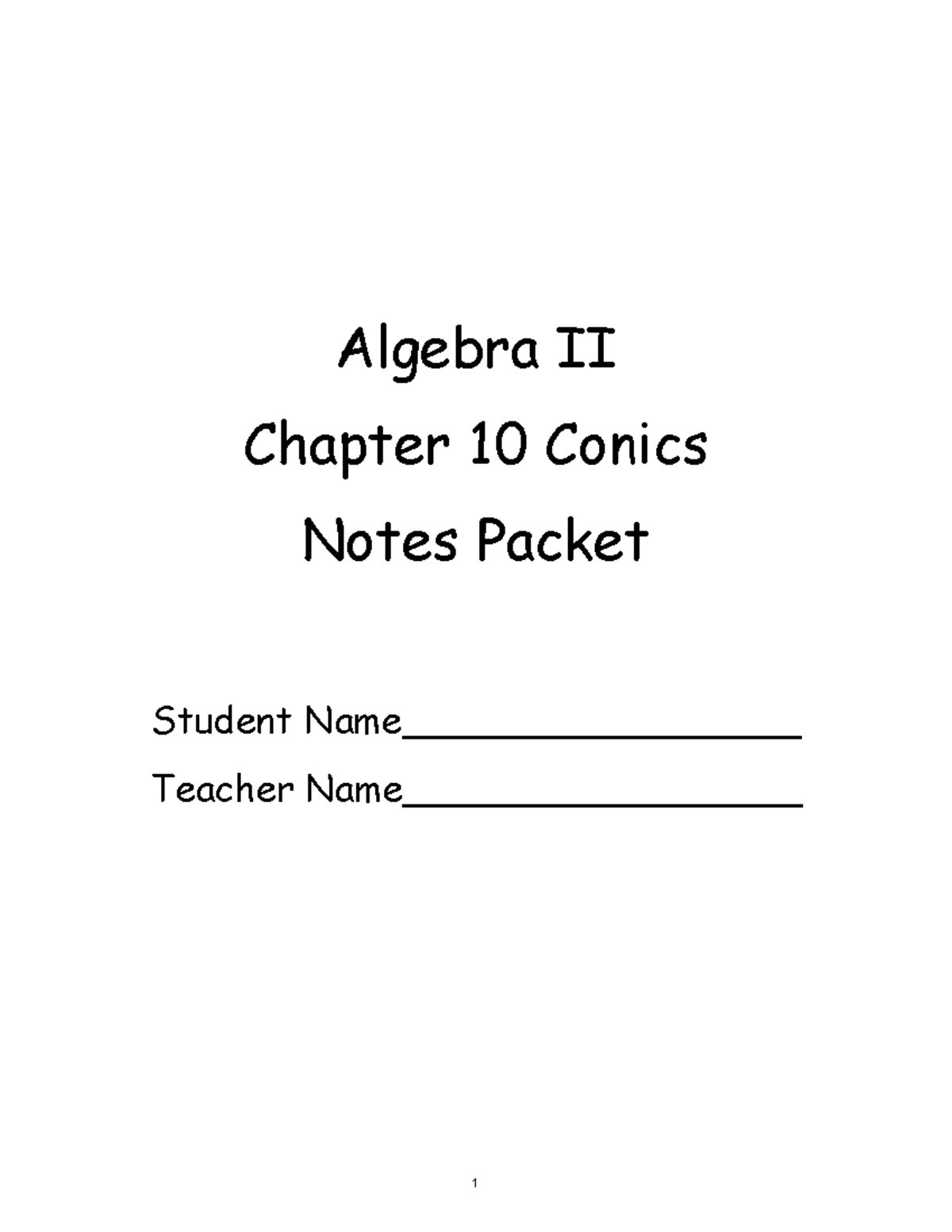 Chapter 10 notes Conics 2015 - Algebra II Chapter 10 Conics Notes ...