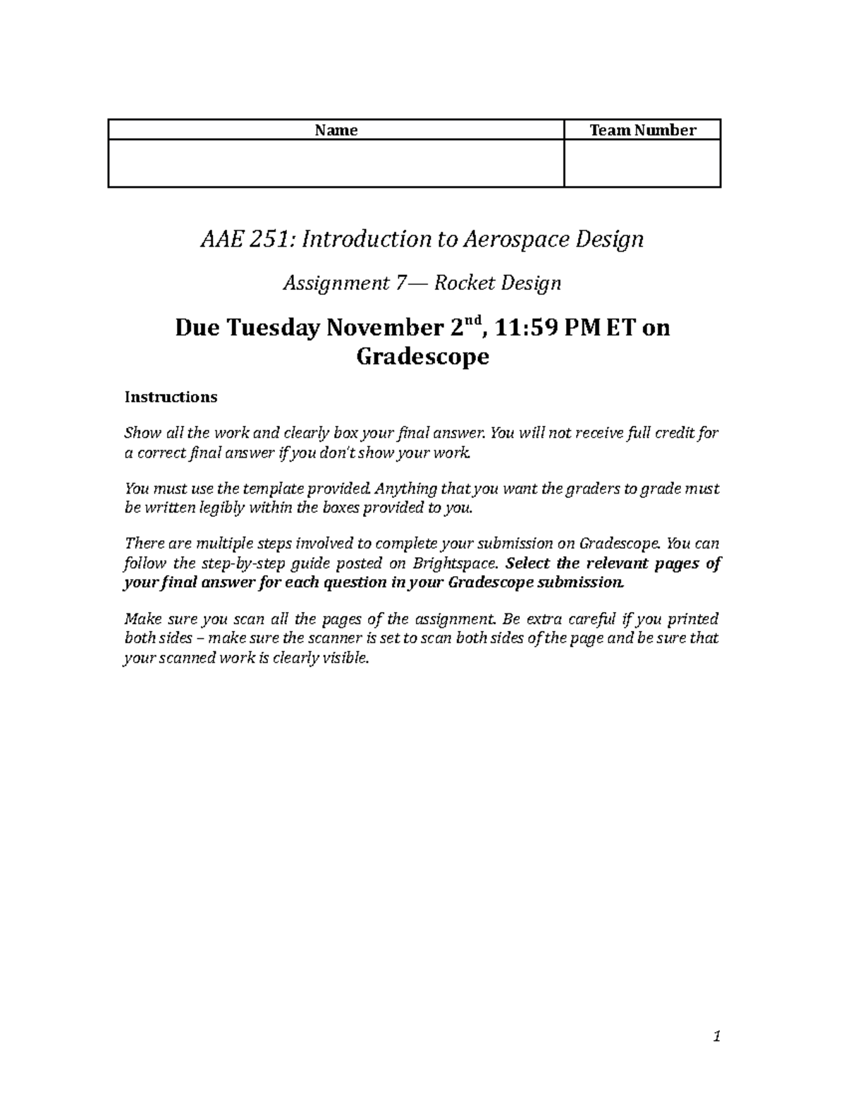 AAE251 HW 7 - hw 7 - Name Team Number AAE 251: Introduction to ...