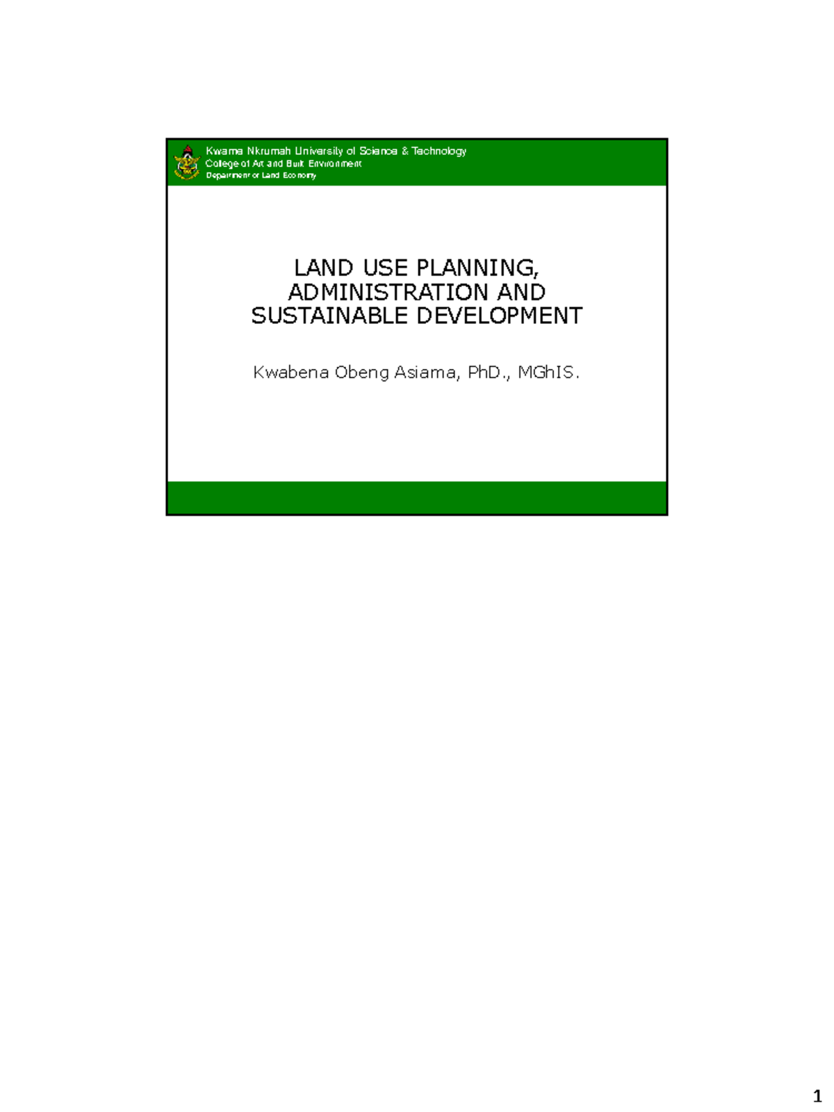 Lecture 2 - Land Use Planning, Administration and Sustainable ...
