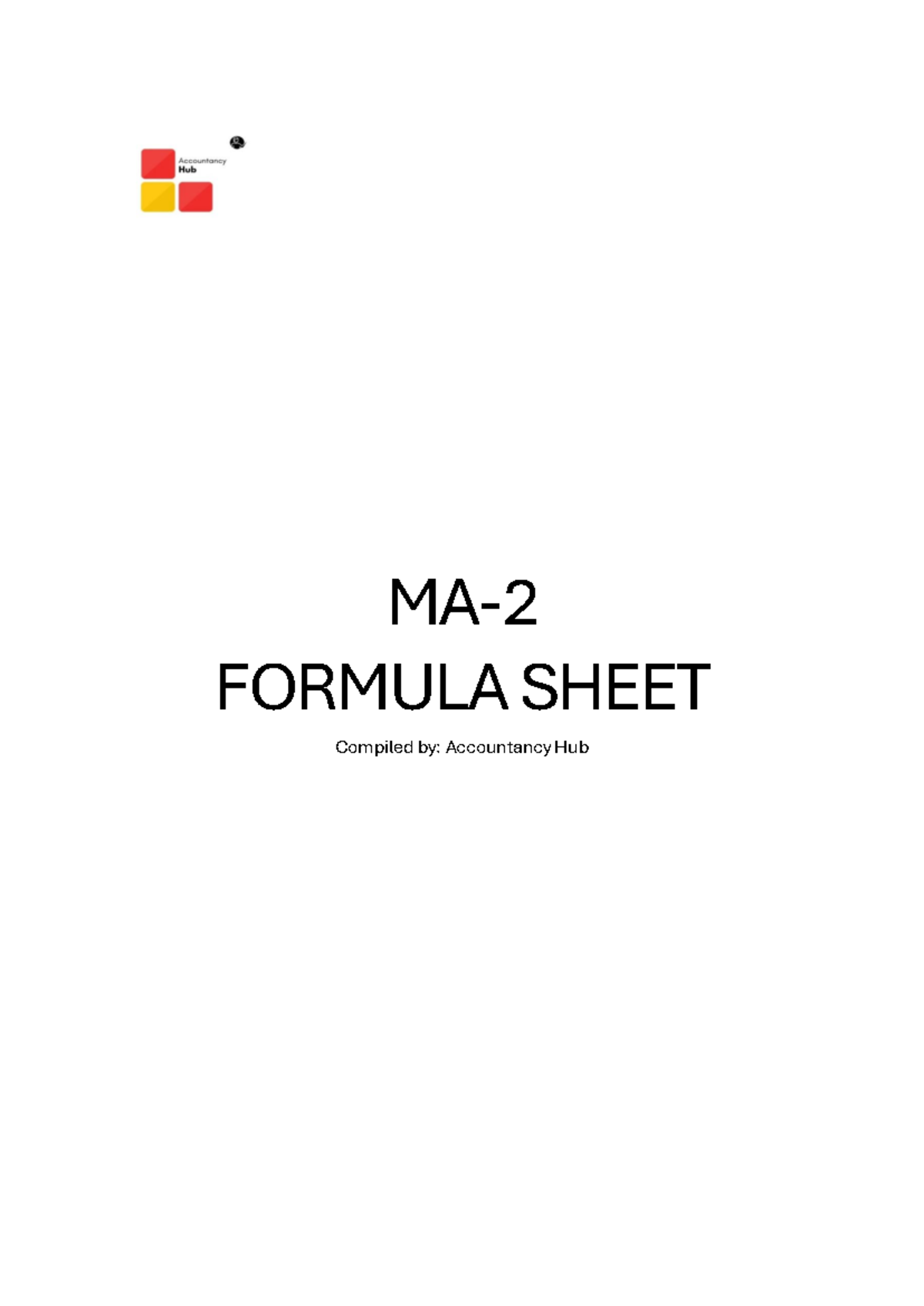 Ma2 formula sheet - Summary Acca - MA- 2 FORMULA SHEET Compiled by ...