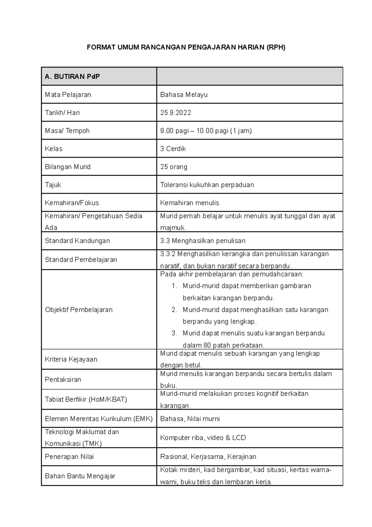 Kemahiran menulis - FORMAT UMUM RANCANGAN PENGAJARAN HARIAN (RPH) A. BUTIRAN PdP Mata Pelajaran ...