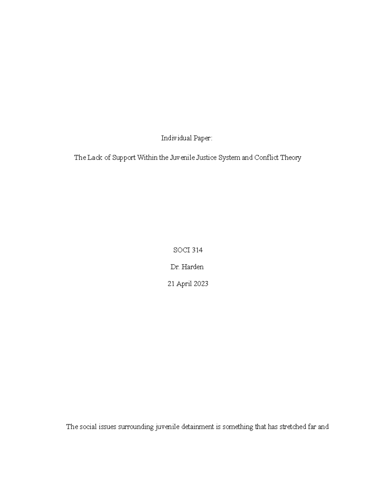Individual paper no.1 - Individual Paper: The Lack of Support Within ...