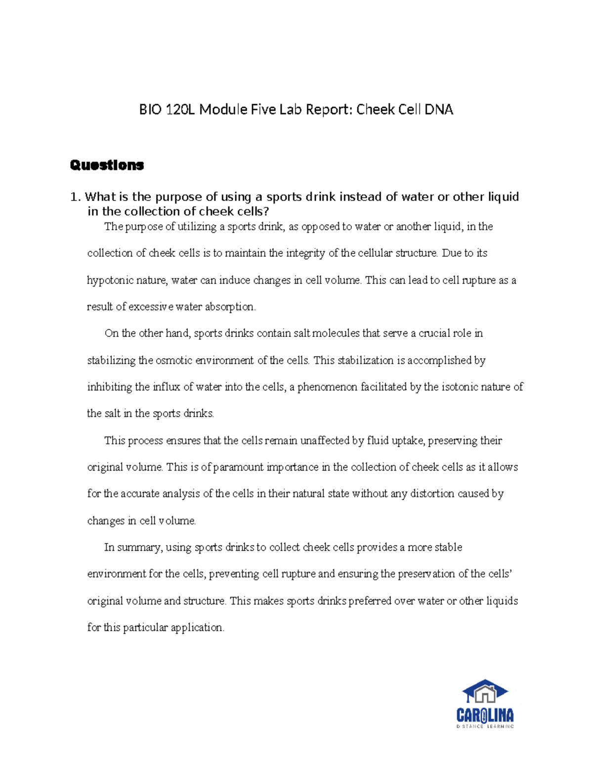 BIO 120L Module Five Cheek Cell DNA Extraction Lab Report - BIO 120L ...