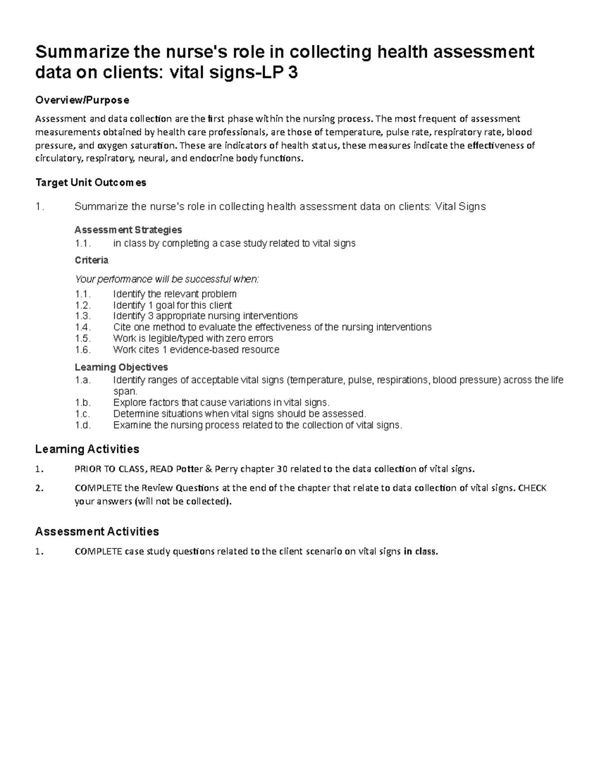 LP and PAT 3 - Learning Plan - Summarize the nurse's role in collecting ...