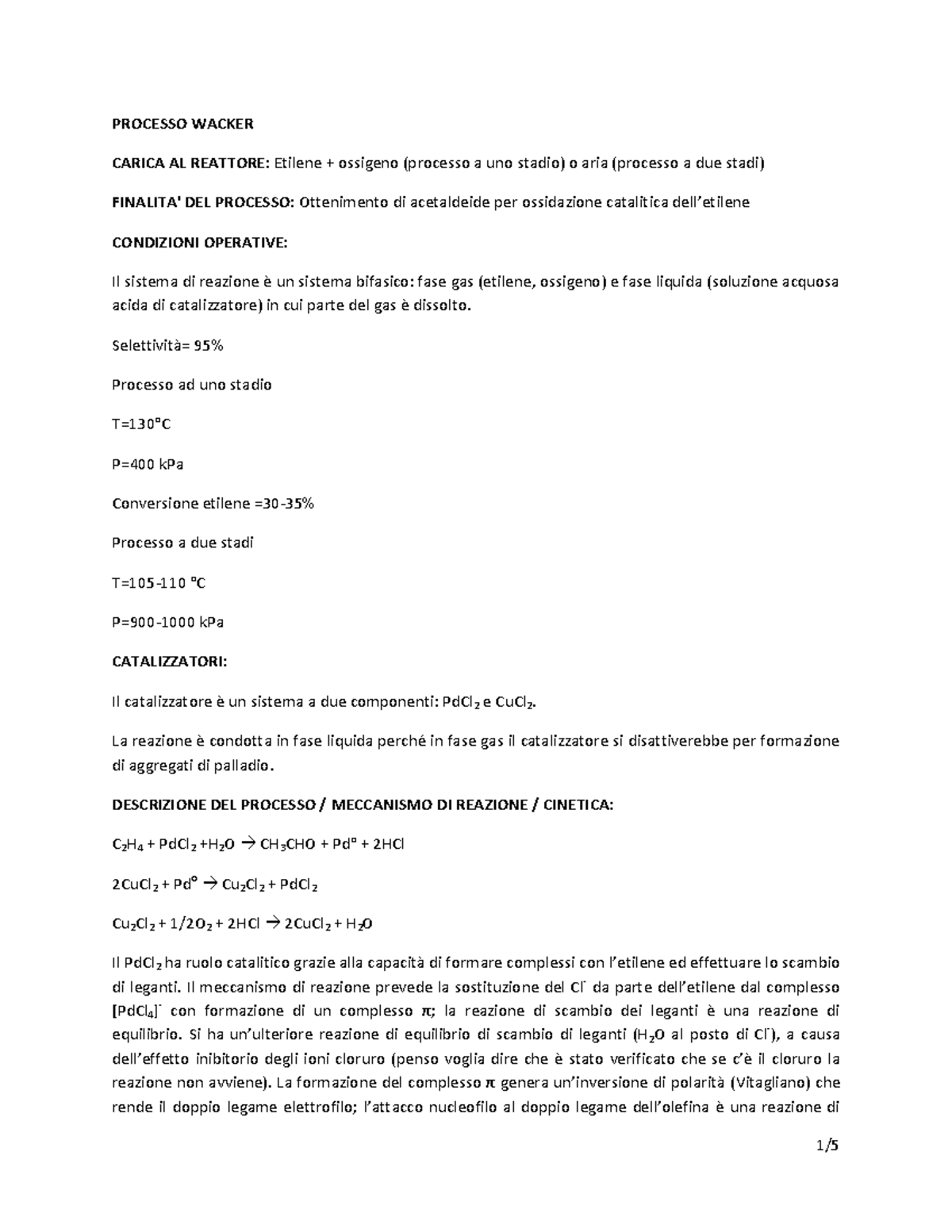 Processo Wacker - 1/ PROCESSO WACKER CARICA AL REATTORE: Etilene ...