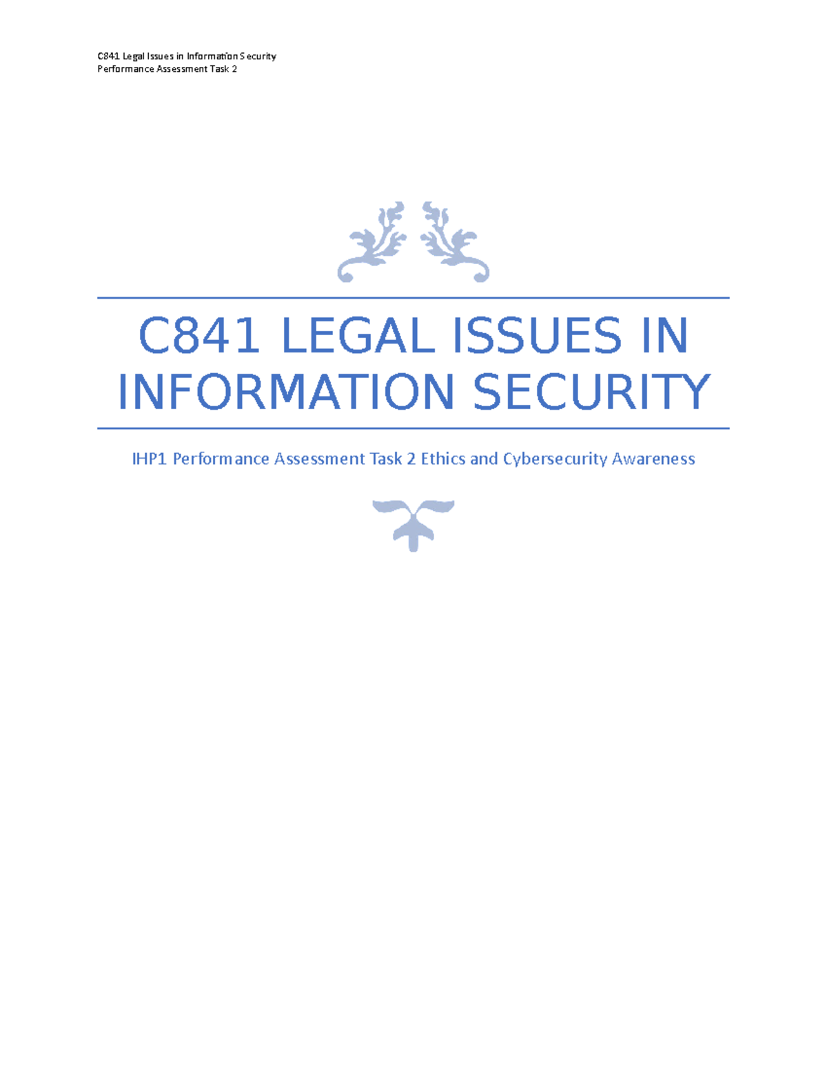 C841 Legal Issues in Information Security PA Task 2 - Performance ...
