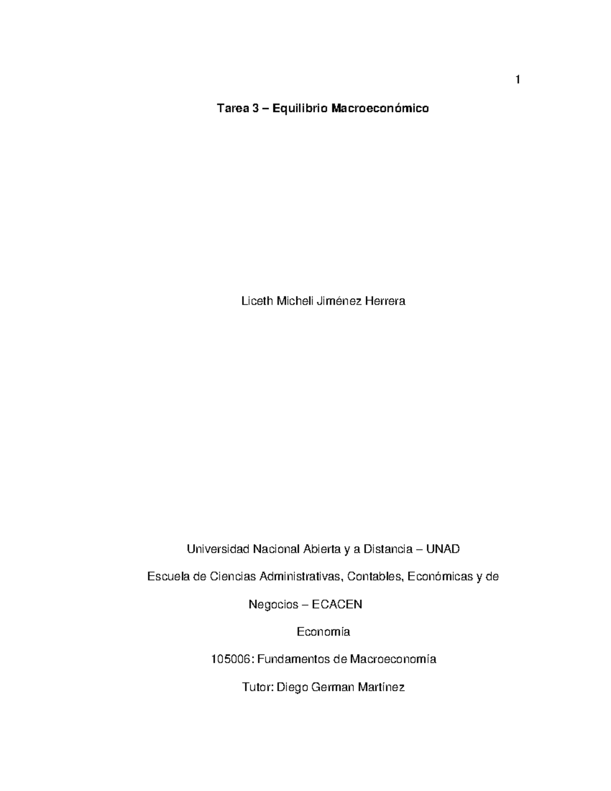 Tarera 3 Liceth Jimenez - Tarea 3 – Equilibrio Macroeconómico Liceth ...