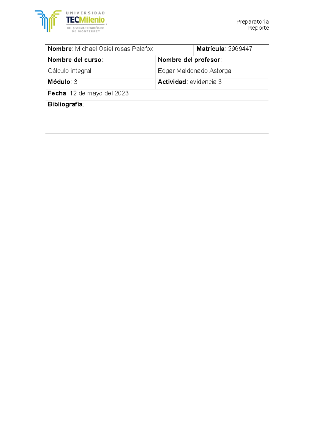Actividad 3 calculo integral - Calculo Integral - Preparatoria Reporte ...