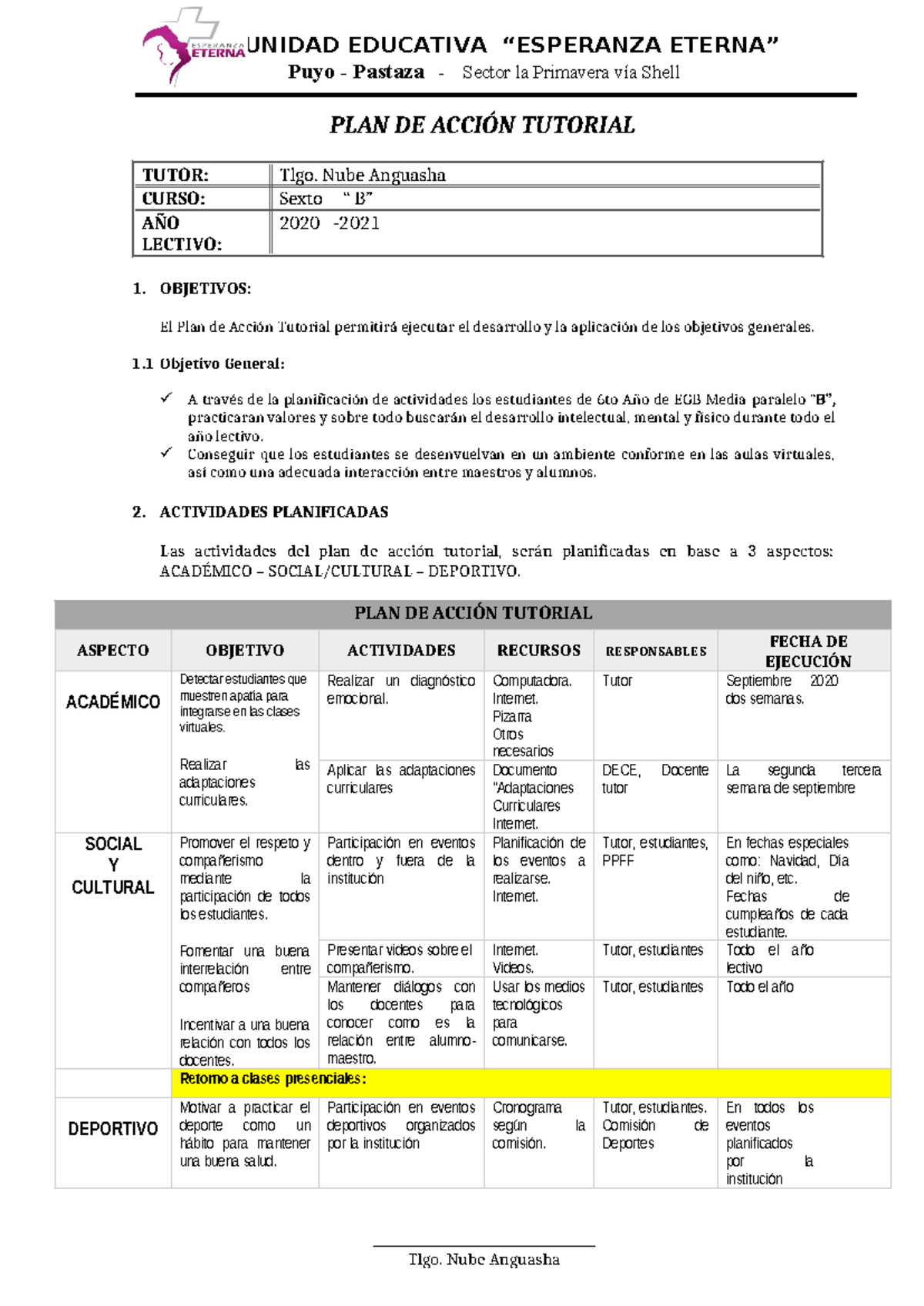 PLAN DE Accion Tutorial 6to B - UNIDAD EDUCATIVA “ESPERANZA ETERNA” Puyo - Pastaza - Sector la ...