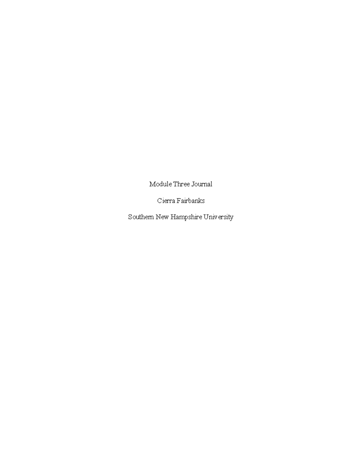 Module Three Journal Intro CRIM SNHU - Module Three Journal Cierra ...