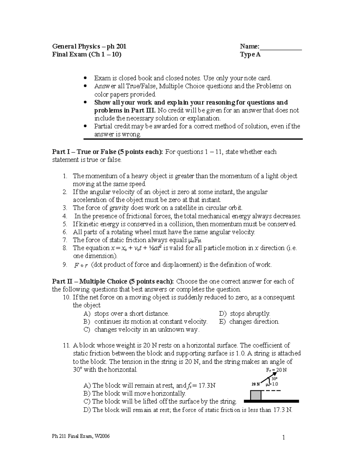 Ph 211 final exam W06 - 201 - General Physics – ph 201 Name ...