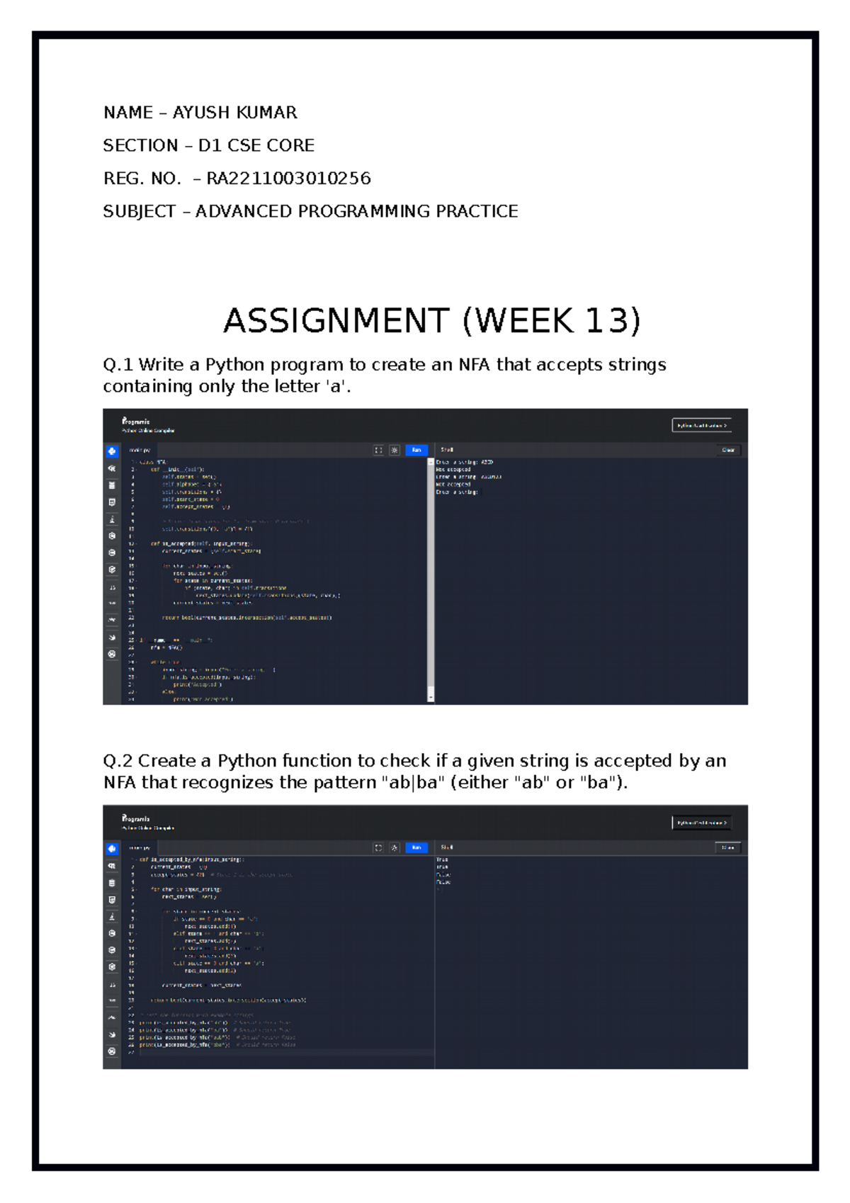 RA2211003010256 WEEK13 APP - NAME – AYUSH KUMAR SECTION – D1 CSE CORE REG. NO. – RA SUBJECT ...