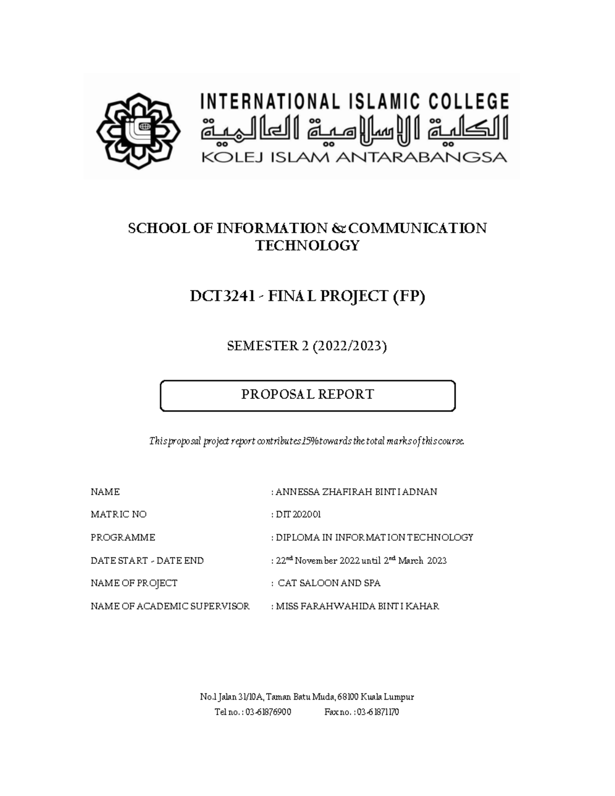 FYP Proposal Report - SCHOOL OF INFORMATION & COMMUNICATION TECHNOLOGY ...