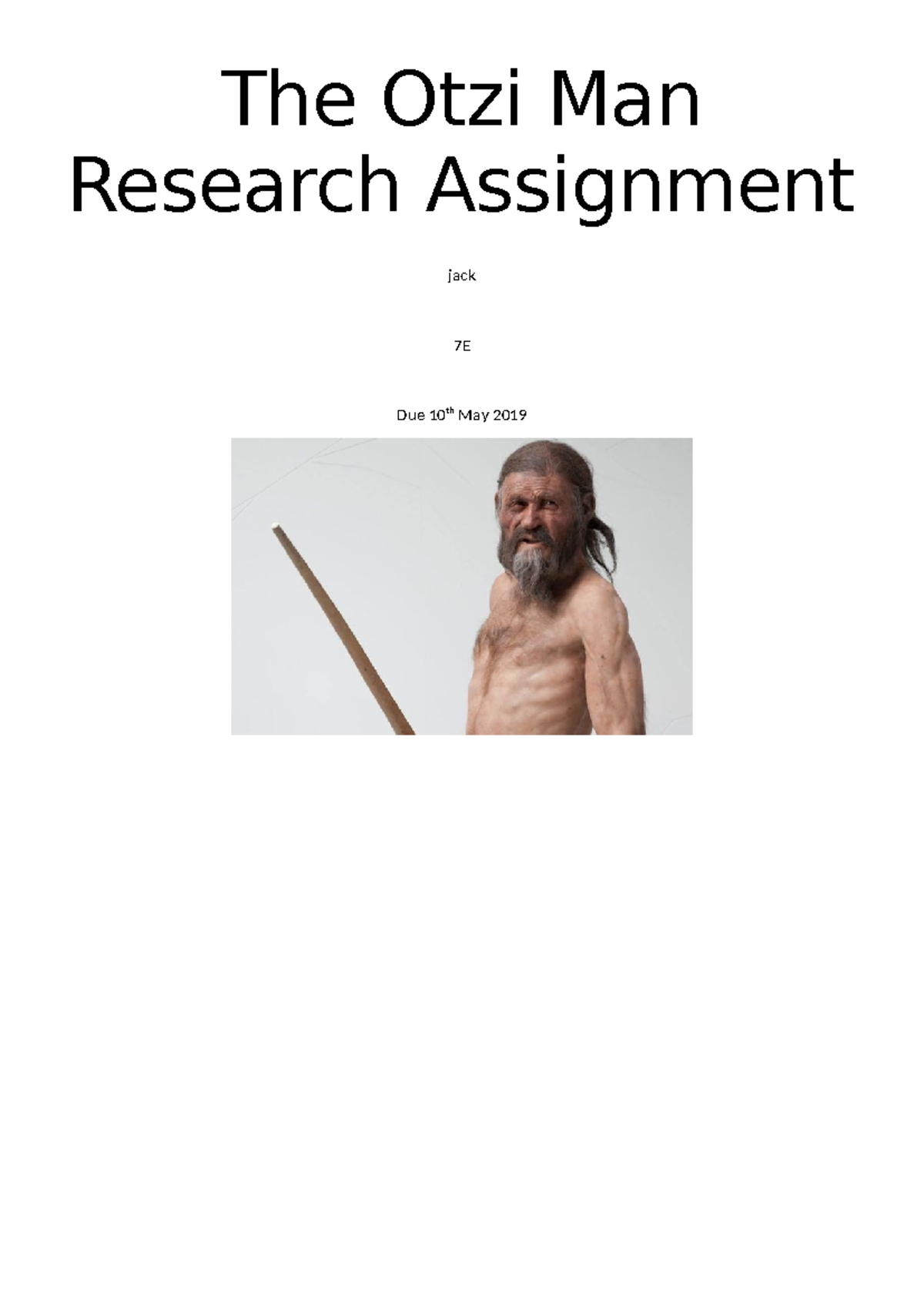 The Otzi Man the final copy - The Otzi Man Research Assignment ...