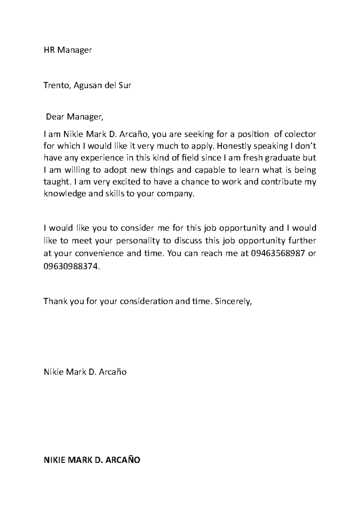 Nikie APP - Basta mao nani - HR Manager Trento, Agusan del Sur Dear ...