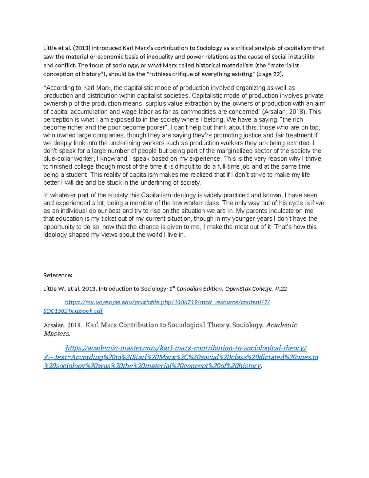 1 dis - Discussion week 1 - Little et al. (2013) introduced Karl Marx's ...