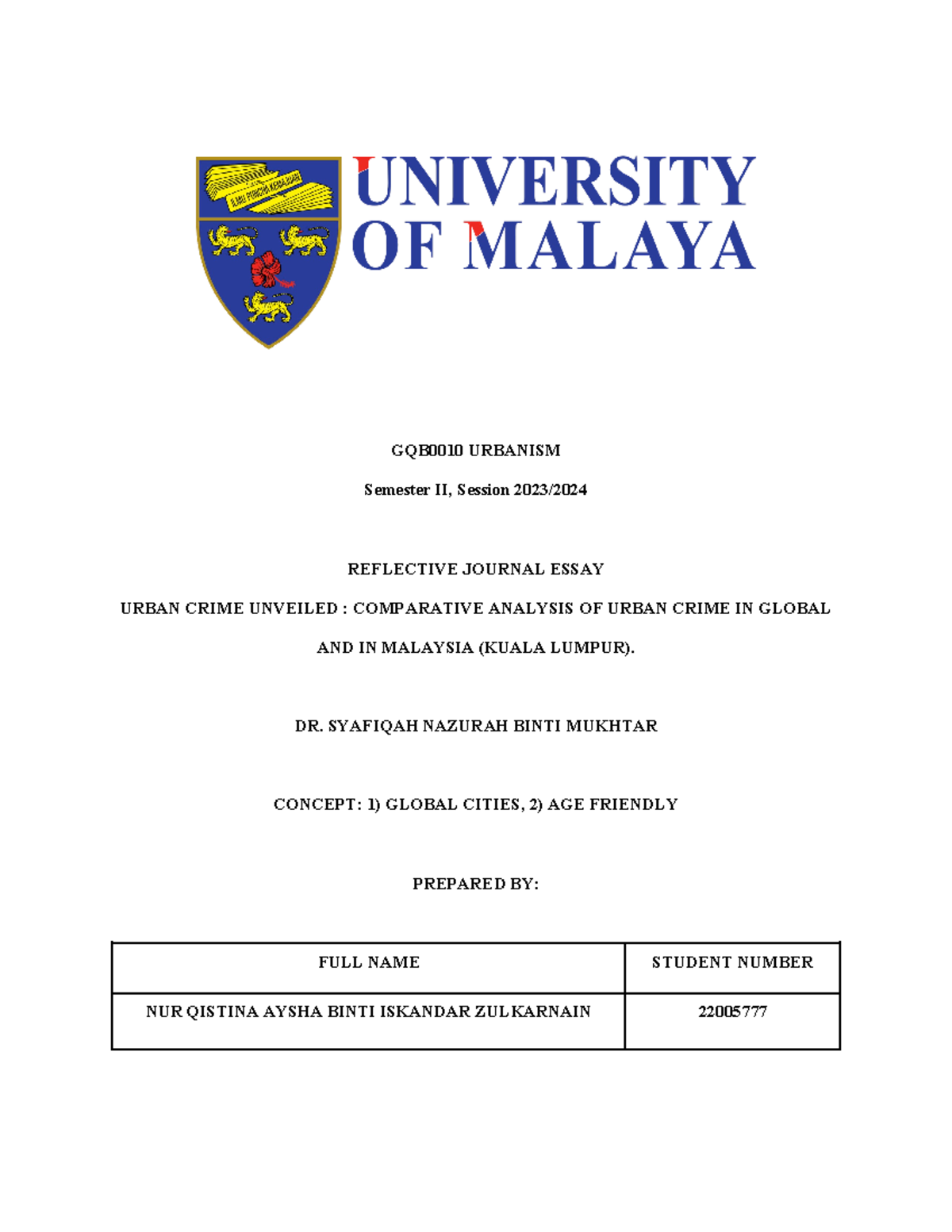 Urban Crime Unveiled Comparative Analysis of Crime in Kuala Lumpur and ...