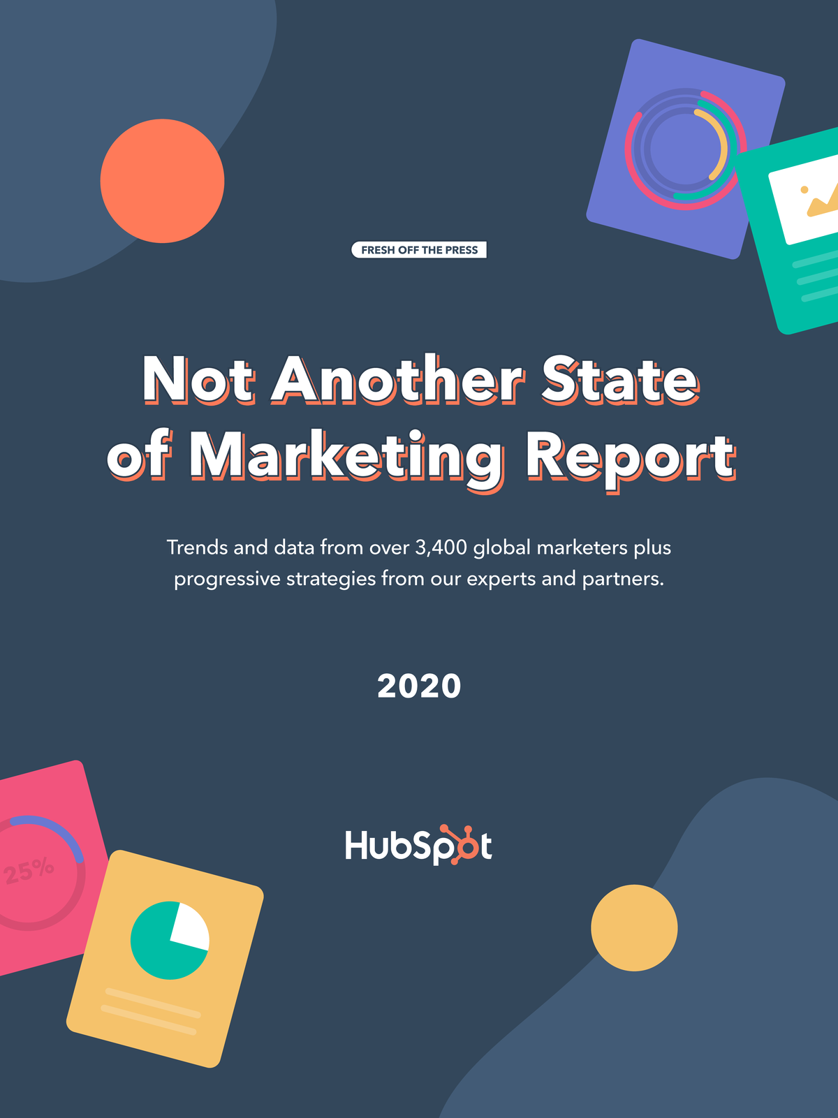 Not Another State of Marketing Report - Web Version - Not Another ...
